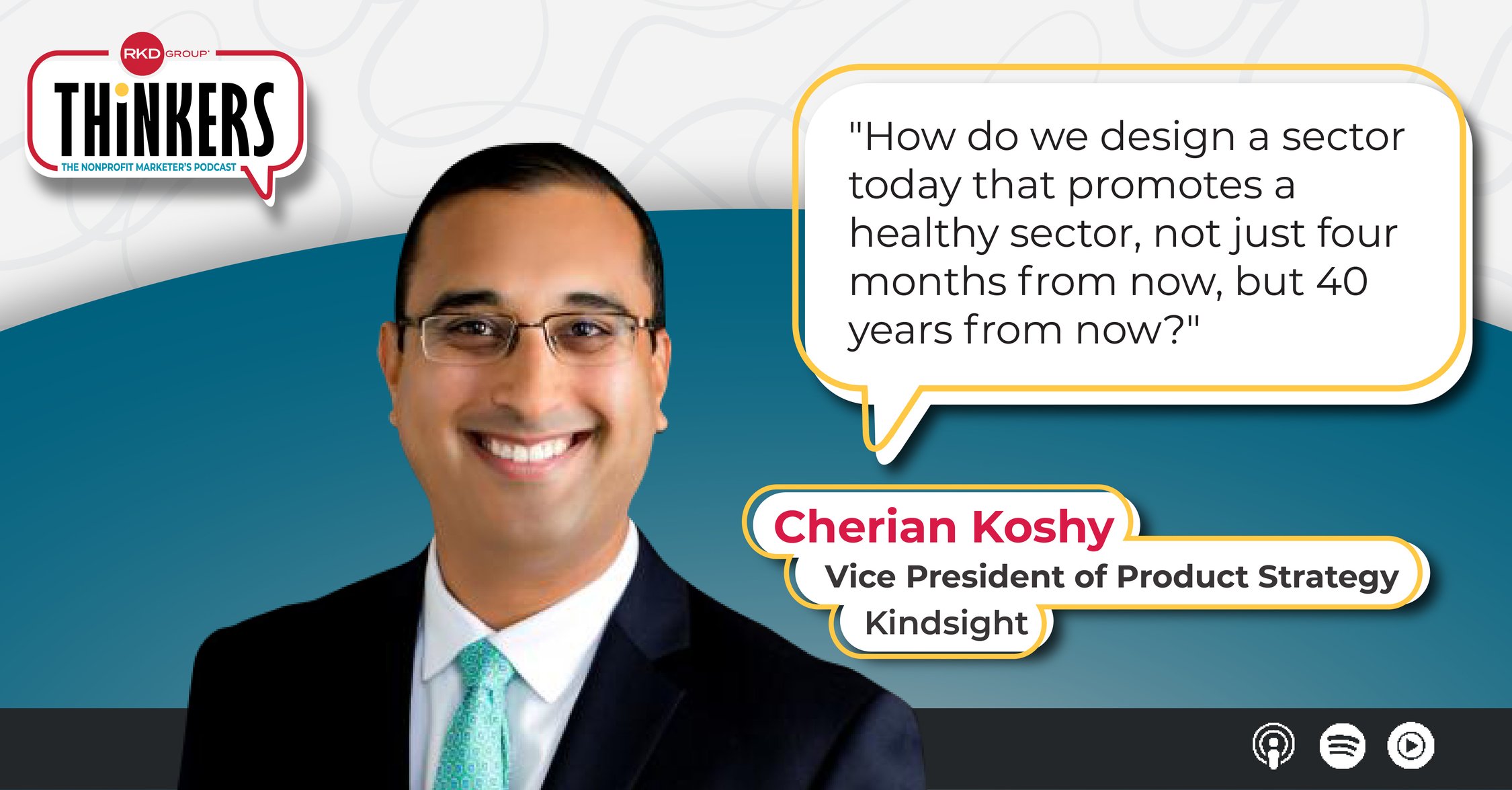 From IT to AI: Transforming nonprofit fundraising with Cherian Koshy
